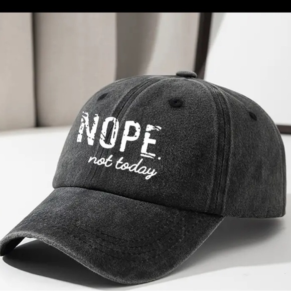 Accessories | Nope Not Today Baseball Cap | Poshmark